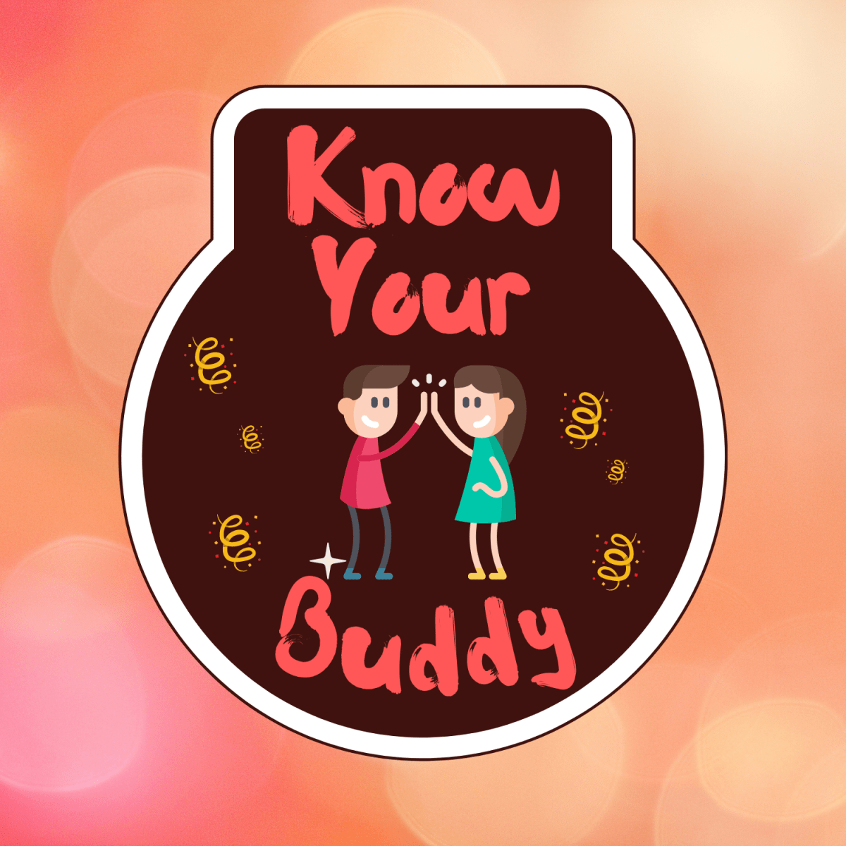 Introducing … The ‘KNOW YOUR BUDDY’ TAG!!! – Tall Blonde Tales